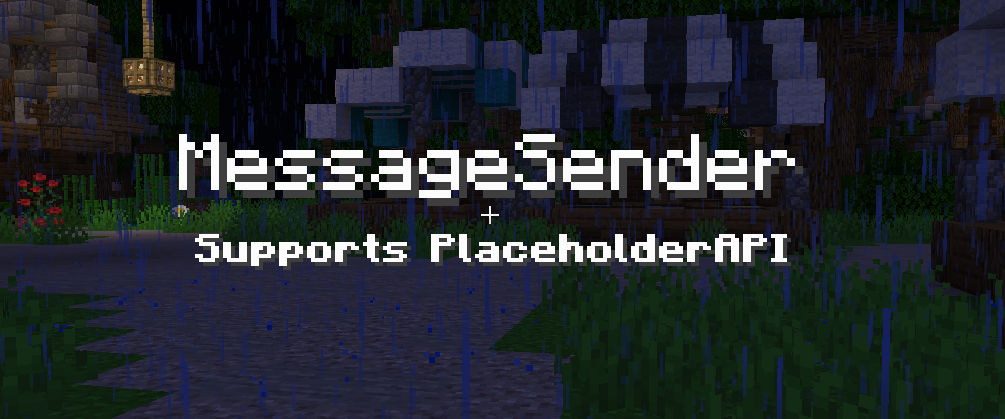 MessageSender | SpigotMC - High Performance Minecraft Community